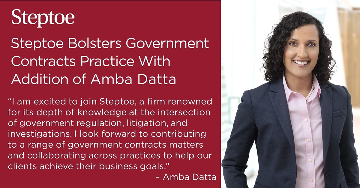 Steptoe Bolsters Government Contracts Practice with Addition of Amba ...