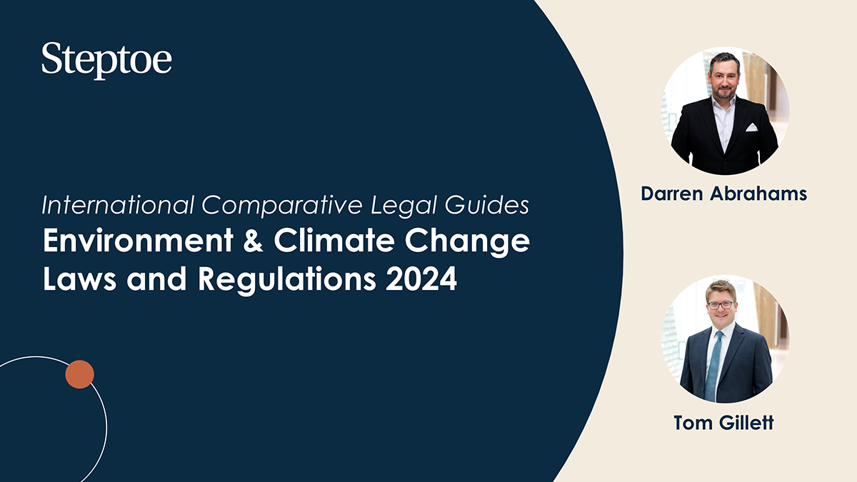 Environment & Climate Change Laws and Regulations 2024 | Steptoe