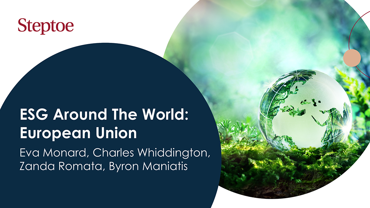ESG Around the World: European Union | Steptoe