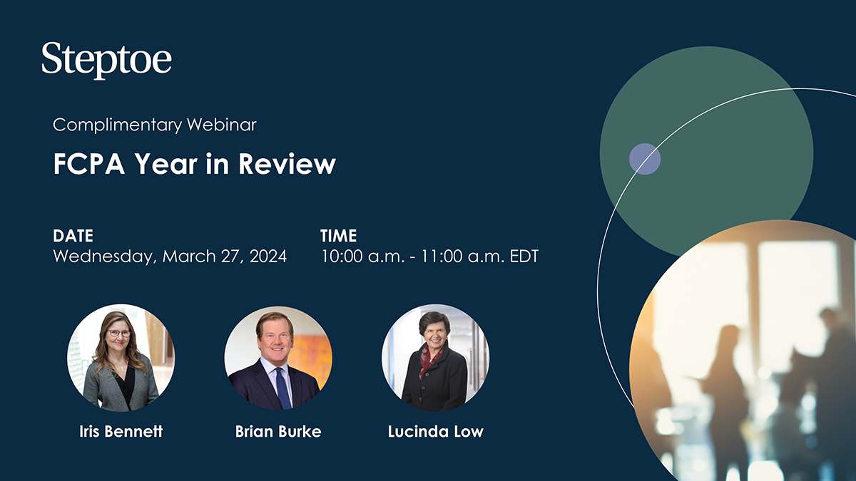 FCPA Year in Review | Steptoe