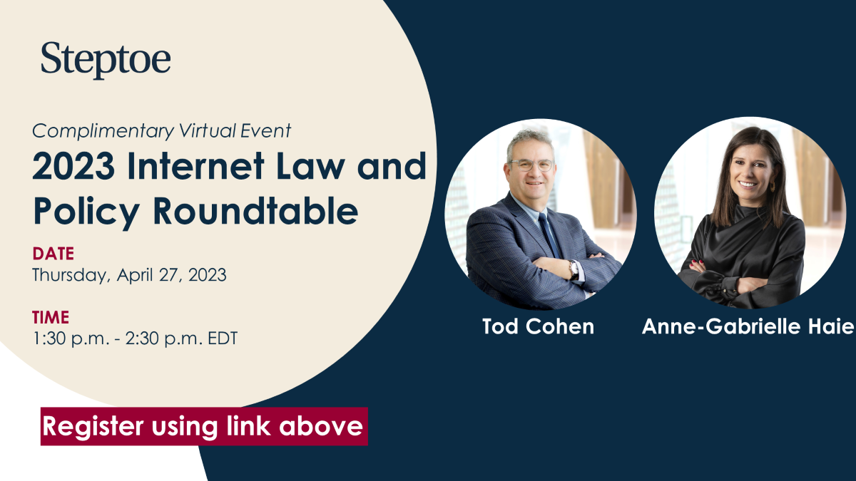 Virtual Internet Law and Policy Roundtable | Steptoe