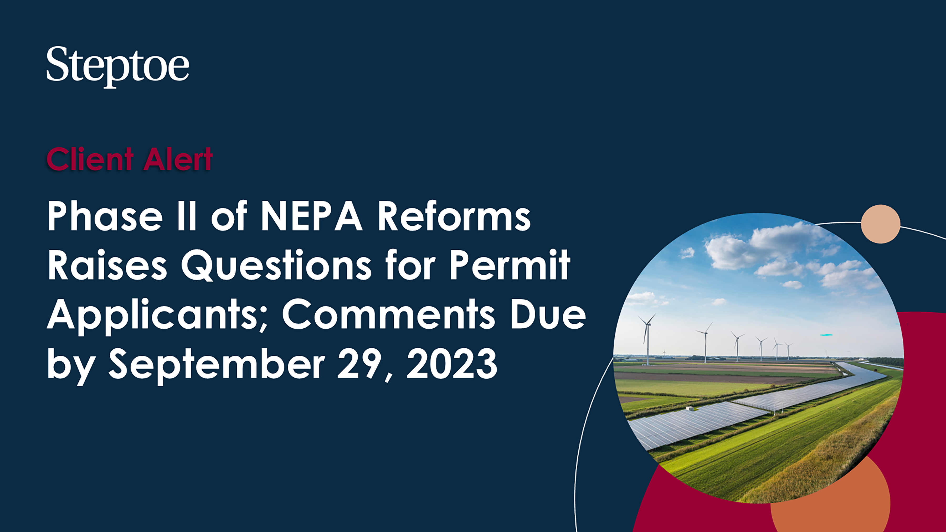 Phase II of NEPA Reforms Raises Questions for Permit Applicants ...