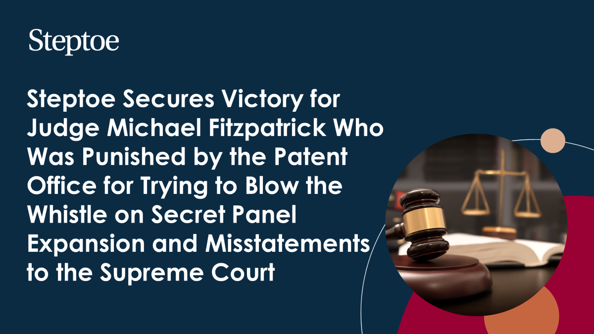 Steptoe Secures Victory for Judge Michael Fitzpatrick Who Was Punished ...